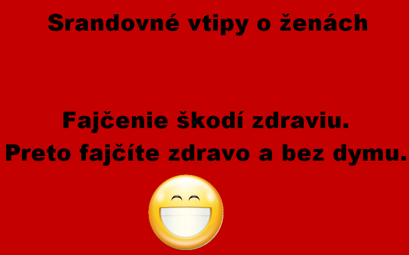 Vtipy o ženách 100+ vtipov o ženách - Topden.sk