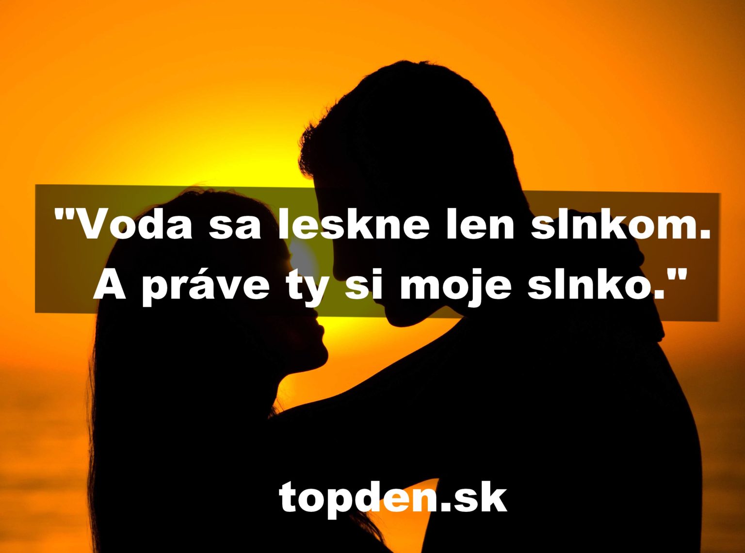 Citáty o láske 125 najkrajších citátov zamilovaných - Topden.sk