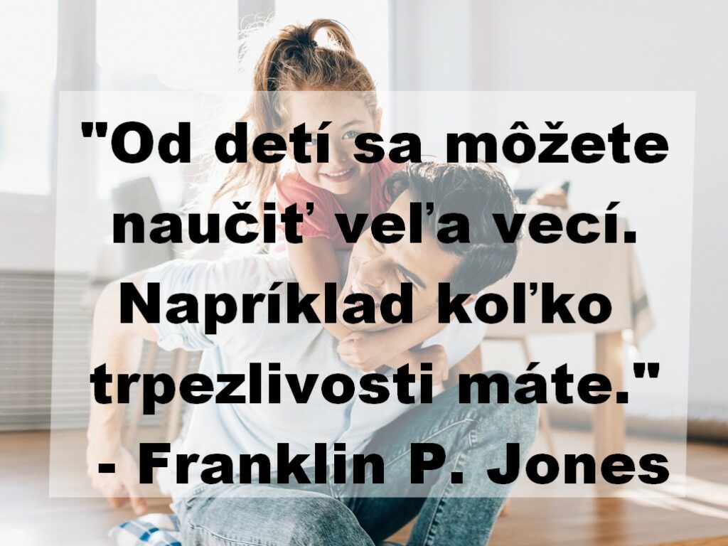 Citáty o deťoch - viac ako 50 krásnych citátov - Topden.sk