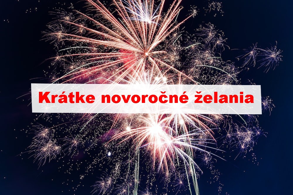 Novoročné priania po anglicky - 51 prianí 2024 - Topden.sk