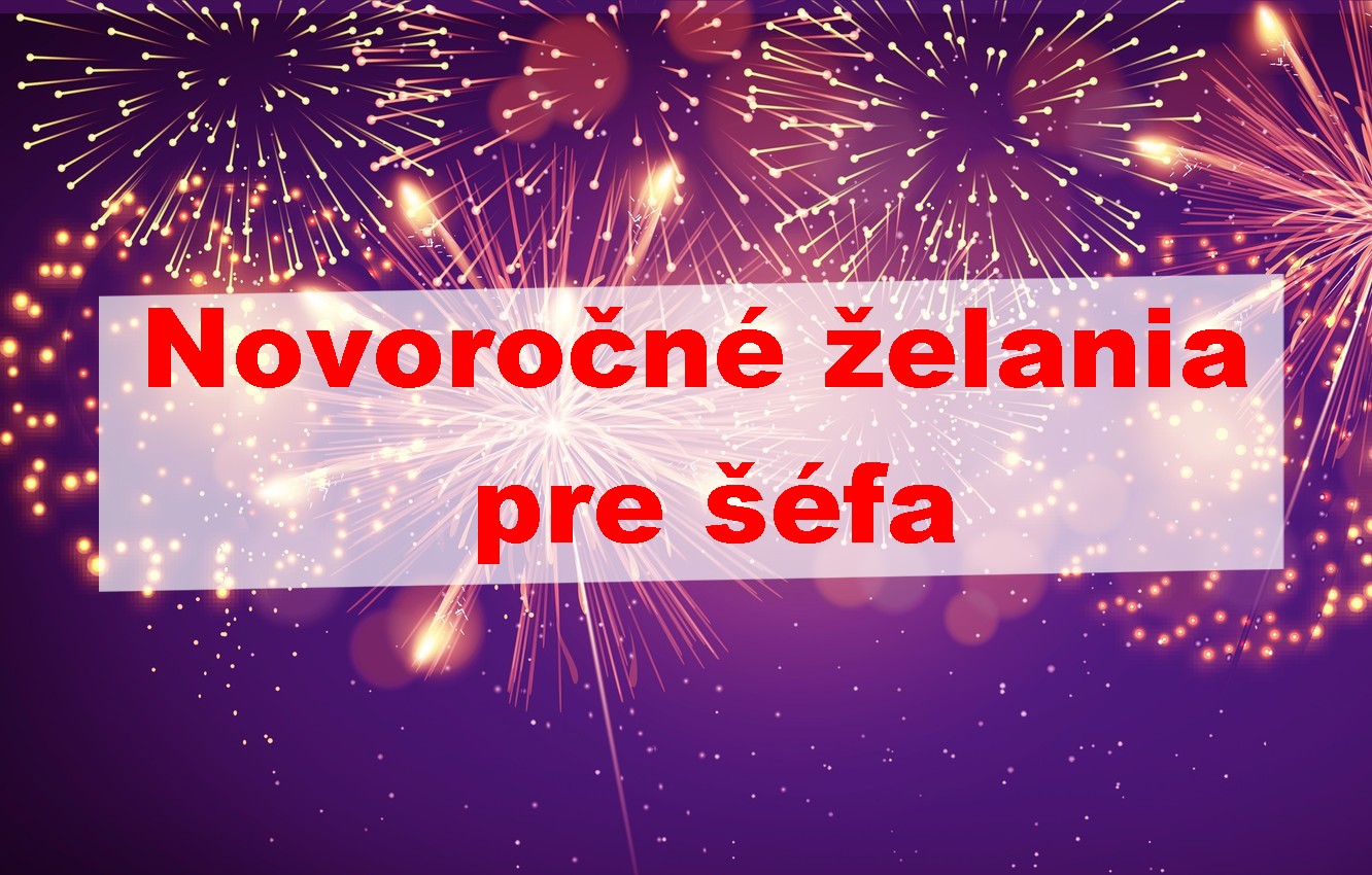 Novoročné priania po anglicky - 51 prianí 2024 - Topden.sk